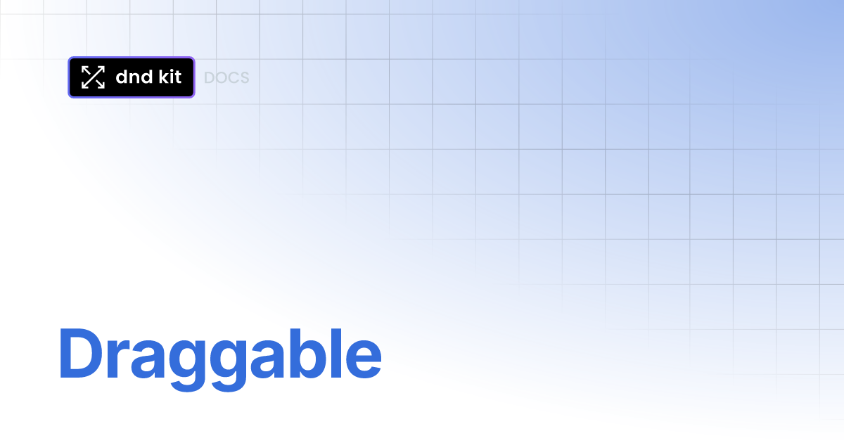 Draggable | @dnd-kit 中文文档